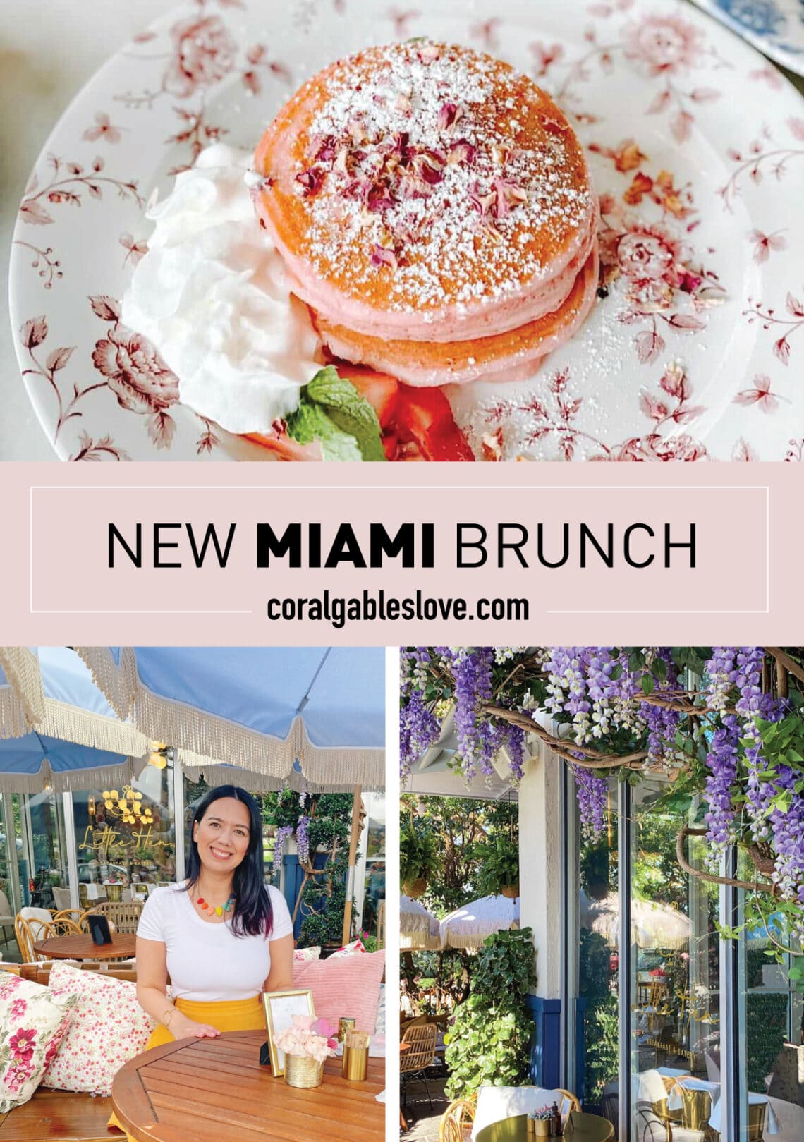Little Hen: New Miami Brunch Hotspot - Coral Gables Love